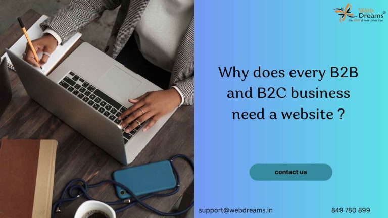 why every B2B and B2C business need a website. WebDreams